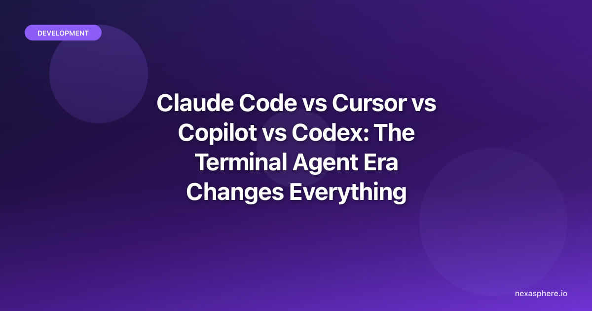 Claude Code vs Cursor vs Copilot vs Codex: The Terminal Agent Era ...
